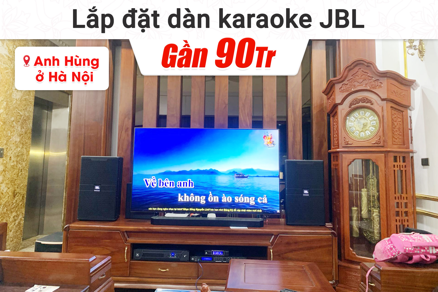 Lắp đặt dàn karaoke JBL hơn 63tr cho anh Tùng tại Hà Nội (JBL CV1070, JBL V6, KX180A, A120P, JBL ...