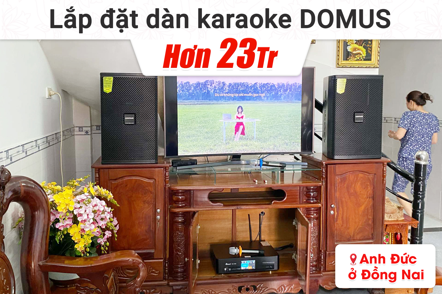 Lắp đặt dàn karaoke Domus hơn 28tr cho anh Hưng tại Nam Định (Domus DP6100 Max, VM420A, X6 ...