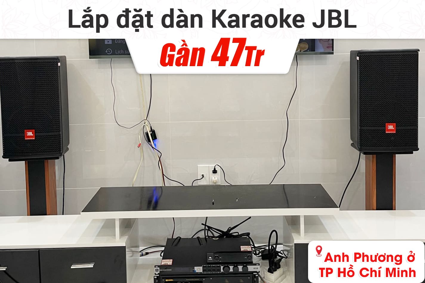 Lắp đặt dàn karaoke JBL gần 53tr cho anh Triệu tại Hà Nội (JBL MTS10, VM630A, KX180A, BJ-W35 ...